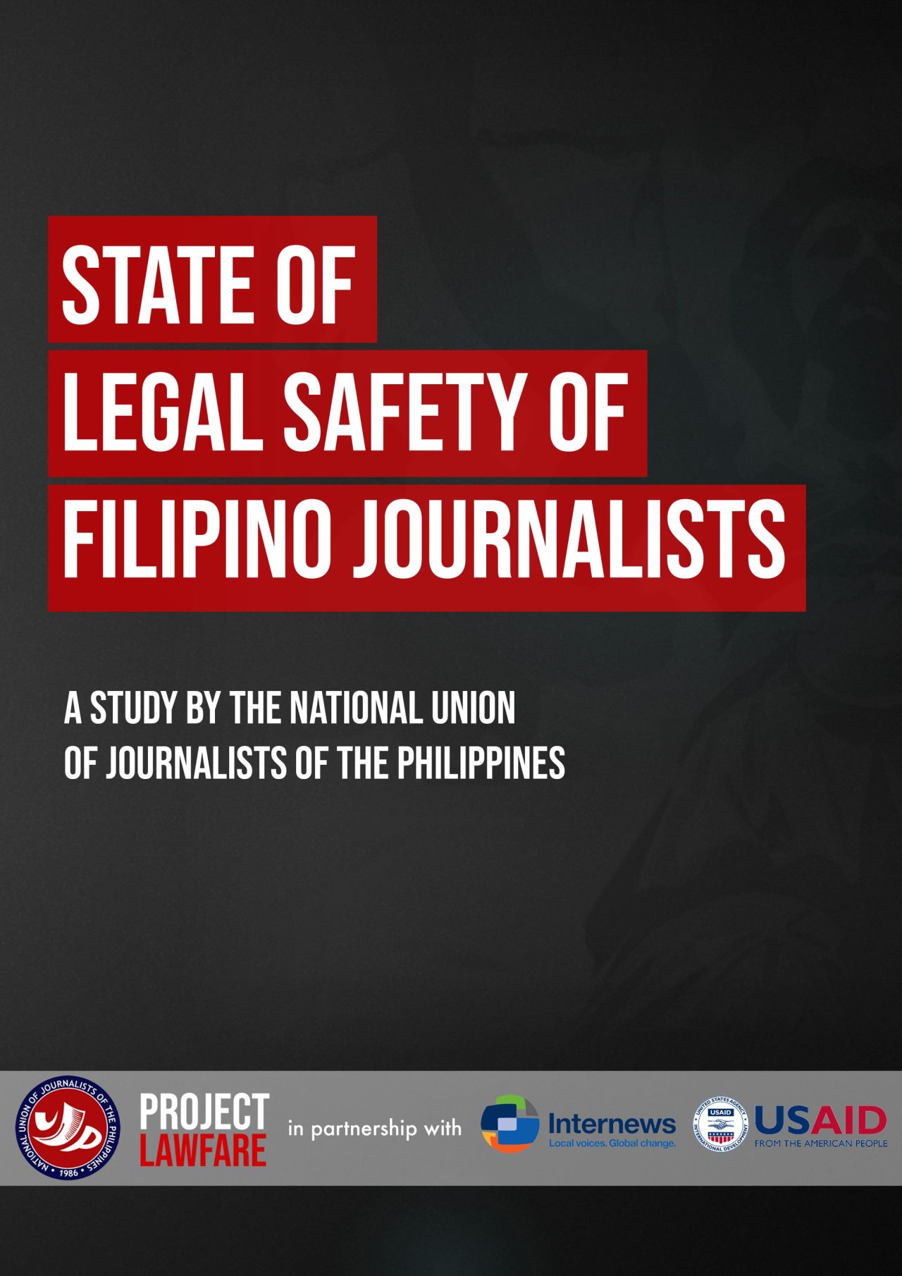 State of Legal Safety of Filipino Journalists | National Union of ...